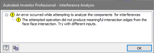 intersection edges from the face-face intersection." message in interference analysis in Inventor
