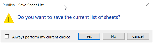 How to turn off the prompt to save a Sheet list (*.DSD) file during the ...