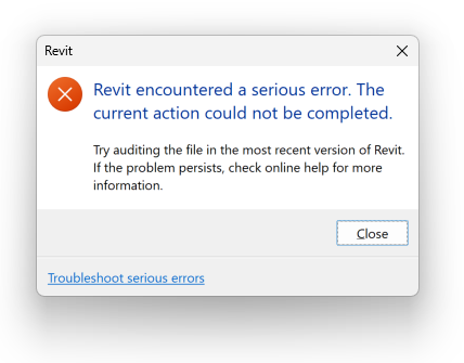 尝试在 Revit 中打开工作共享模型时，显示“Revit 遇到严重错误”