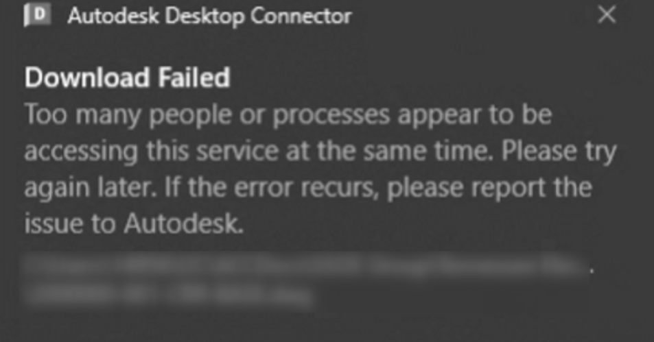 "Download Failed" error message appear when opening a file through Desktop Connector
