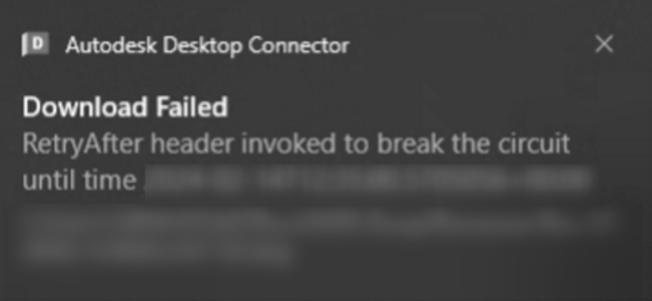 "Download Failed" error message appear when opening a file through Desktop Connector