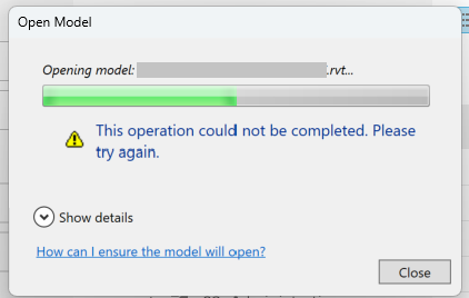 "Open model:... This operation could not be completed." when opening central model in Revit