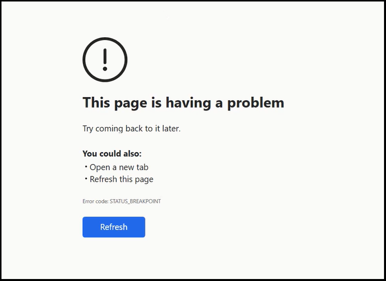 "This page is having a problem. Try coming back to it later" when ...