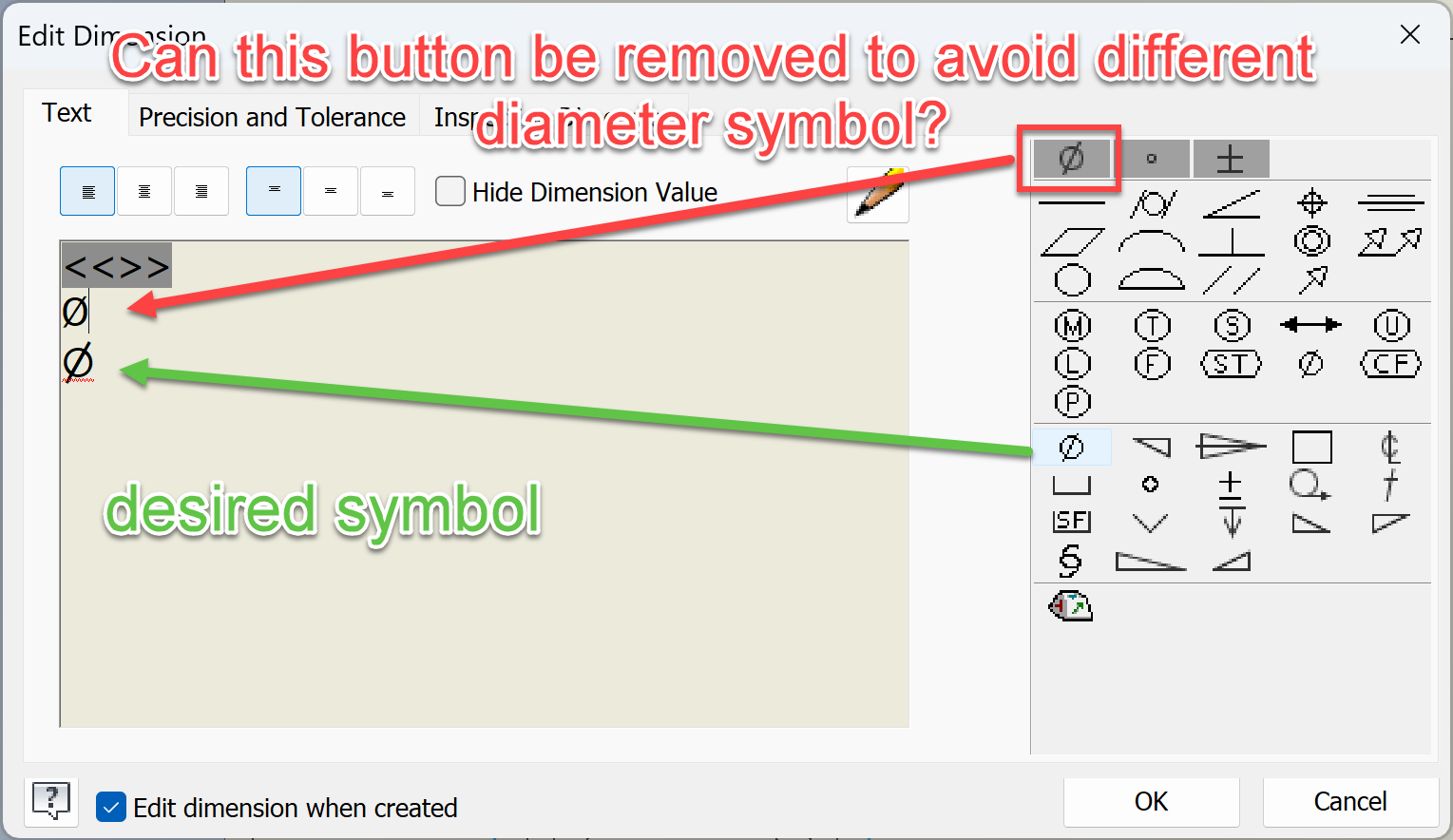 Is it possible to remove the diameter function in the text editor in ...