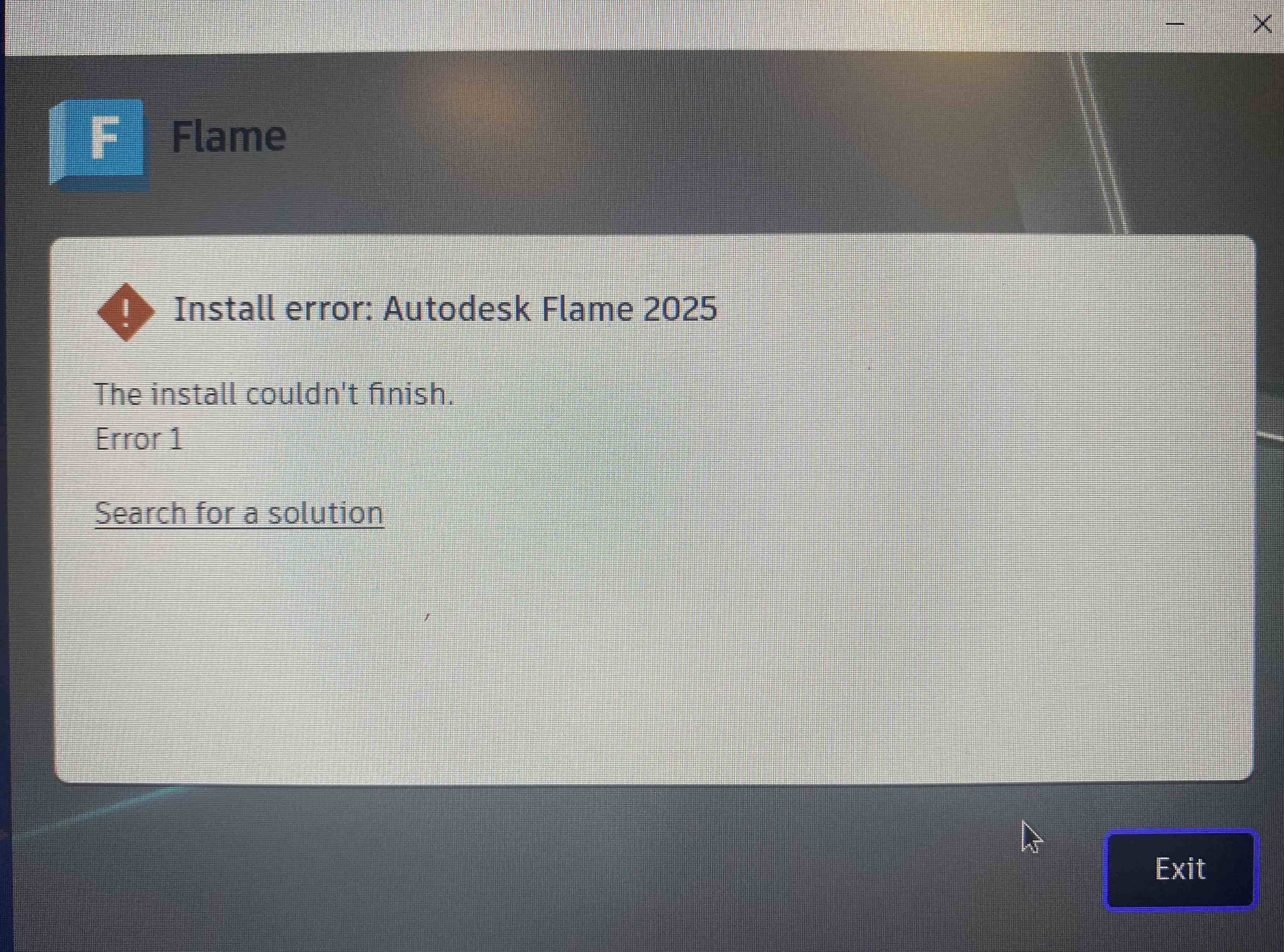 “Install error: The install couldn’t finish. Error 1” appears when ...