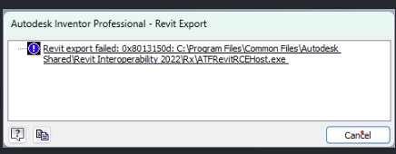 "Revit export failed: ATFRevitRCEHost.exe" when linking the Revit file in Inventor
